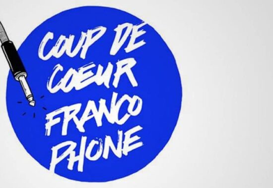 Le festival coup de cœur francophone
